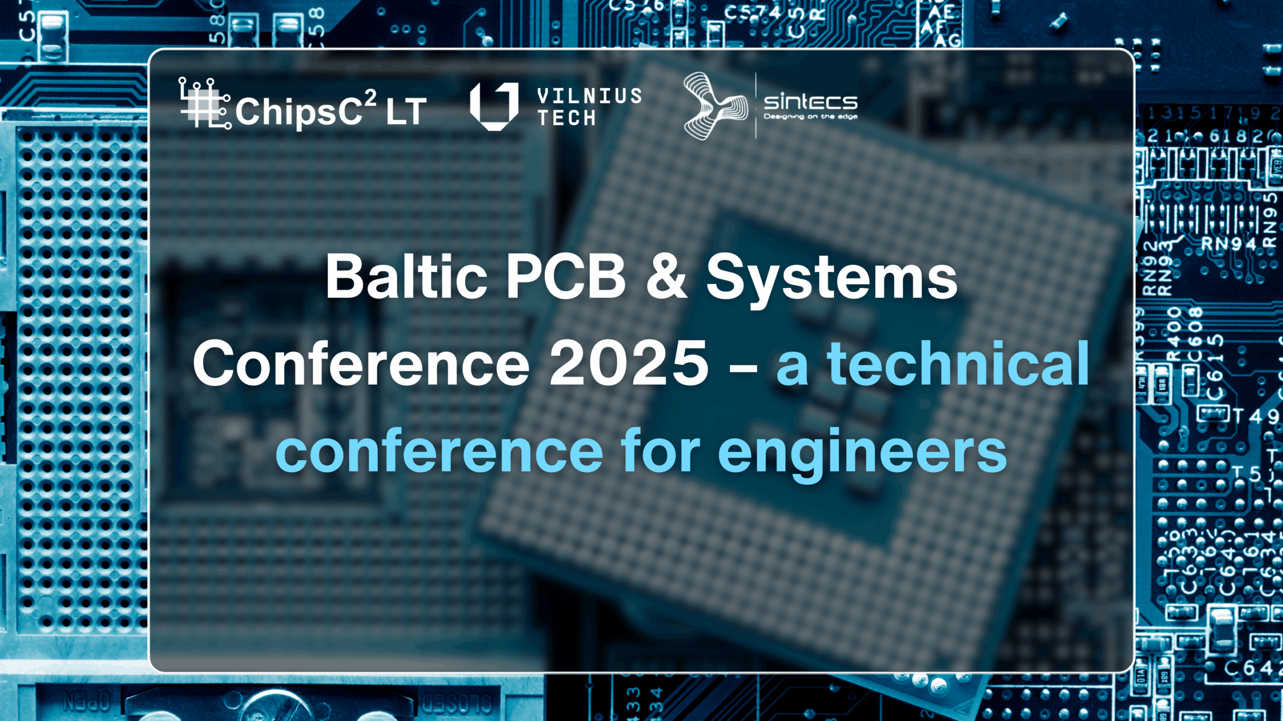 Baltic PCB & Systems Conference 2025 – a technical conference for ...